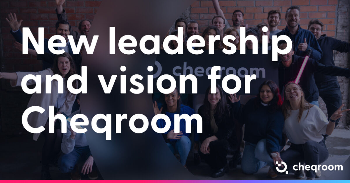 Cheqroom Unveils New Leadership and Future Vision | Cheqroom