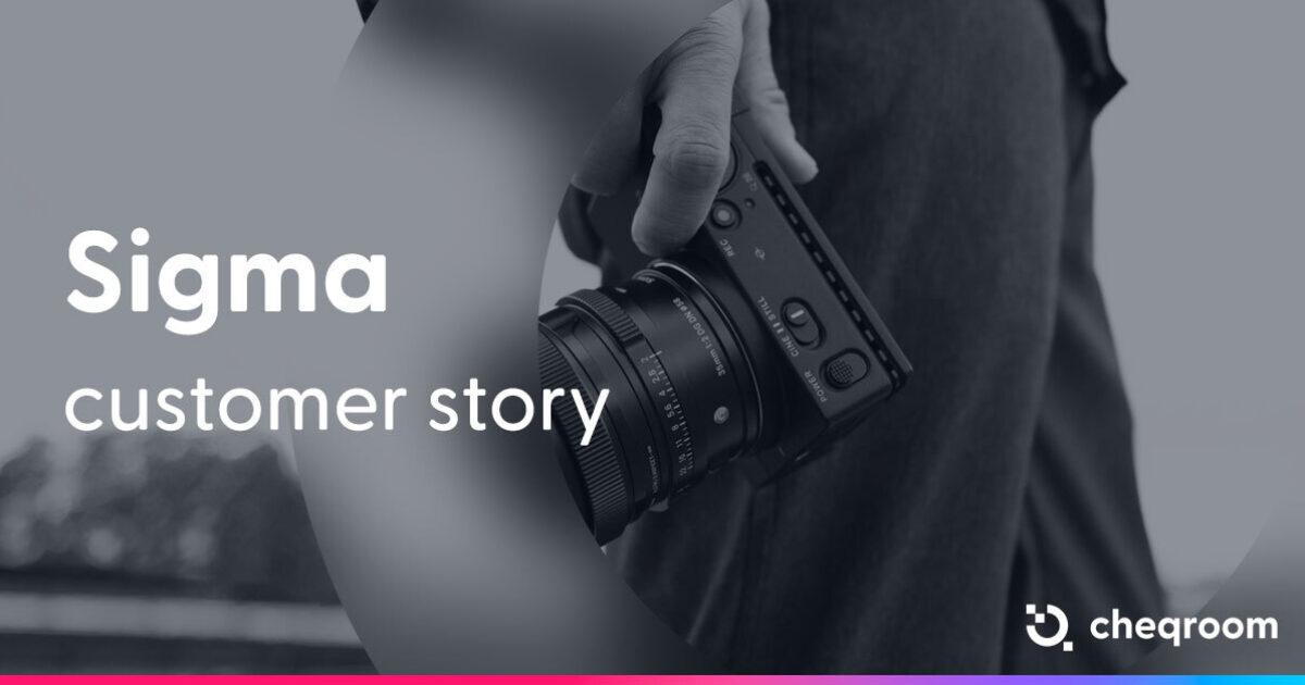 Customer Stories | SIGMA | Cheqroom